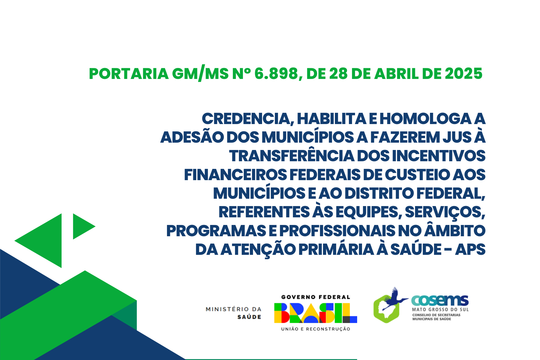 PORTARIA GM/MS Nº 6.898 - custeio APS - COSEMS/MS - CONSELHO DE ...